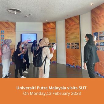 Universiti Putra Malaysia visits SUT, Monday,13 February 2023 Center for International Affairs