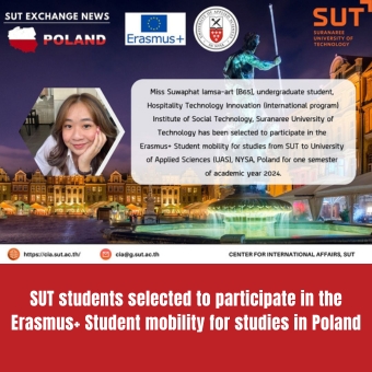 SUT Students Share Erasmus+ Experiences in Poland, in February-June 2024 Center for ...