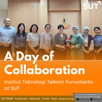 A Day of Collaboration: Institut Teknologi Telkom Purwokerto at SUT, July 23, 2024 Center for ...