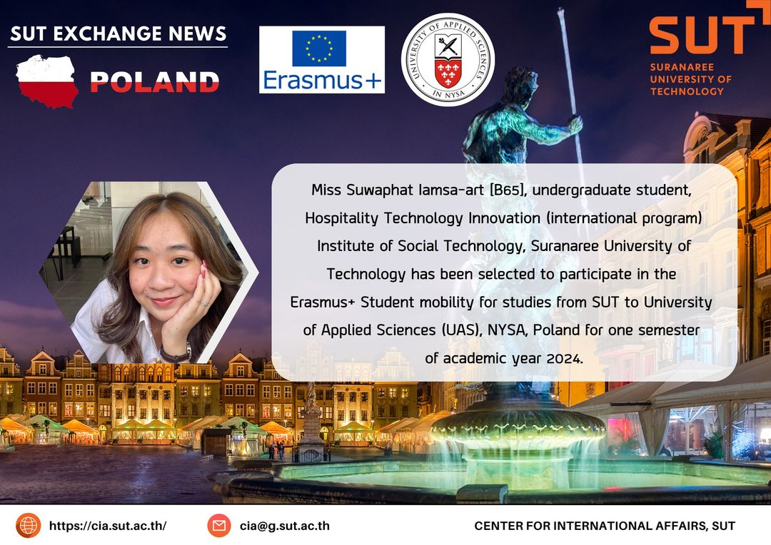 SUT Students Share Erasmus+ Experiences in Poland, in February-June 2024 Center for ...