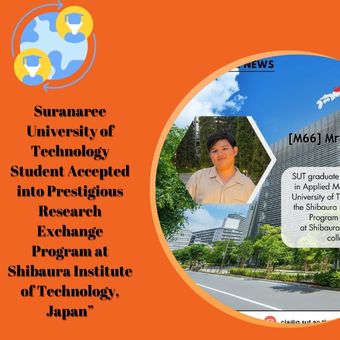 SUT' Student Accepted into Prestigious Research Exchange Program at SIT, Japan Center for ...